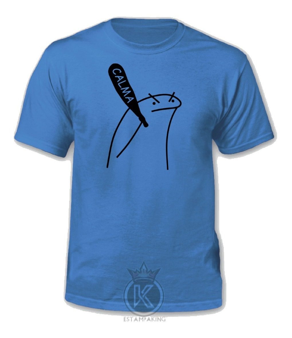 Polera Flork Meme - Caricatura - Calma - Pacie - Estampaking - Estampaking