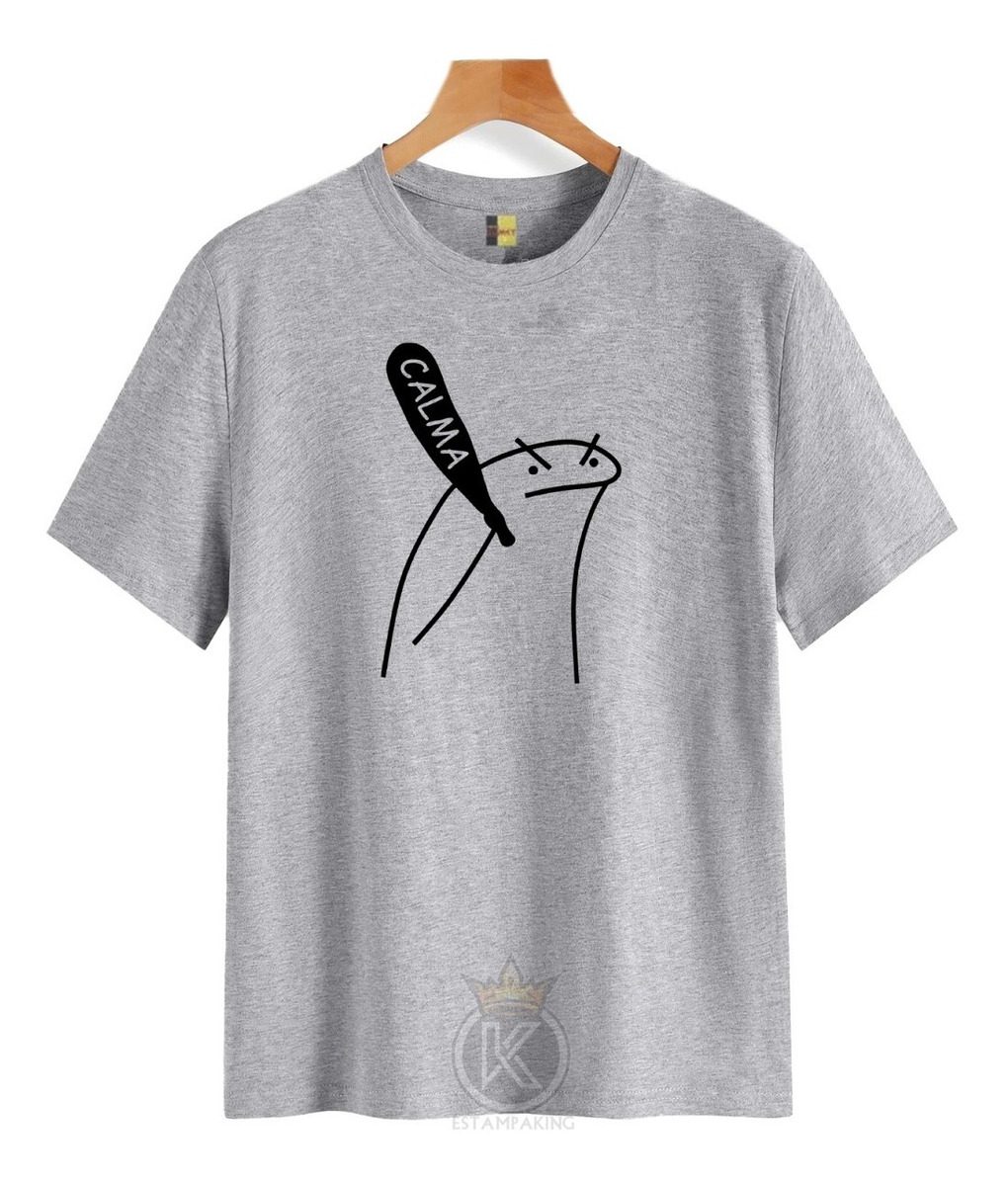 Polera Flork Meme - Caricatura - Calma - Pacie - Estampaking - Estampaking